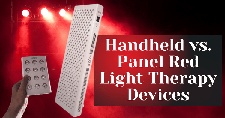 Handheld vs. Panel Red Light Therapy Devices – KOZE Health